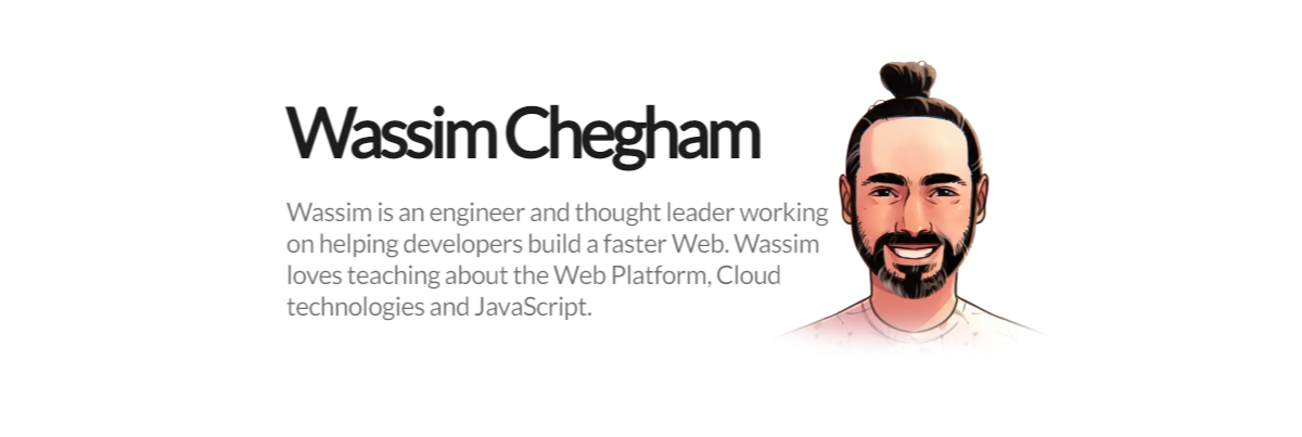 Wassim Chegham - wassim.dev